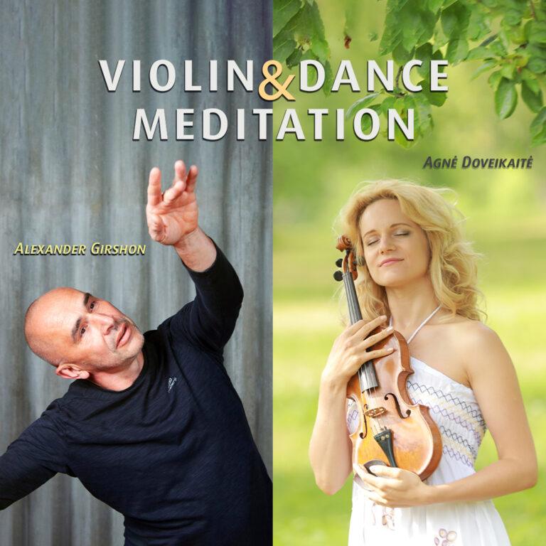 Violin&Dance Meditation